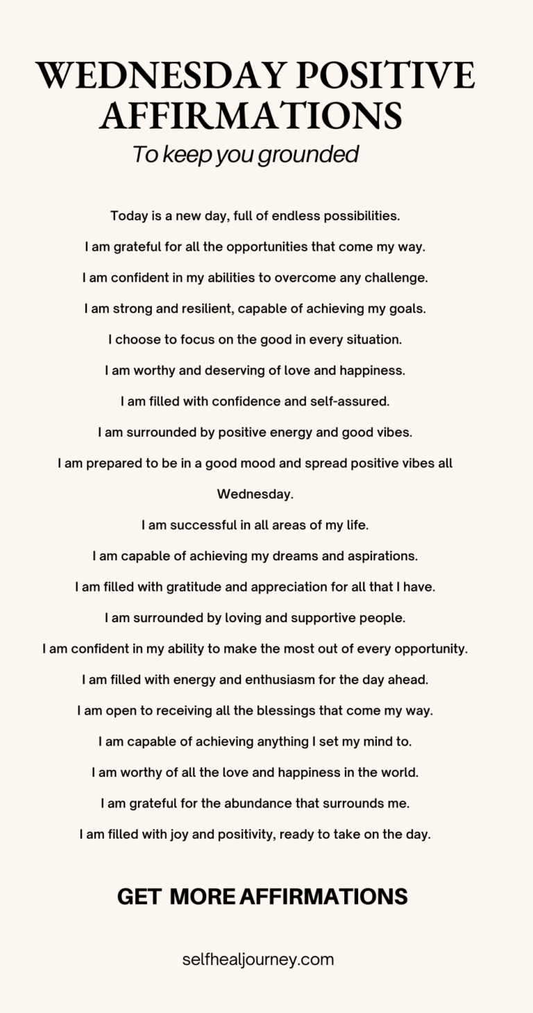 100 Wednesday Affirmations To Get Over The Mid-Week Slump