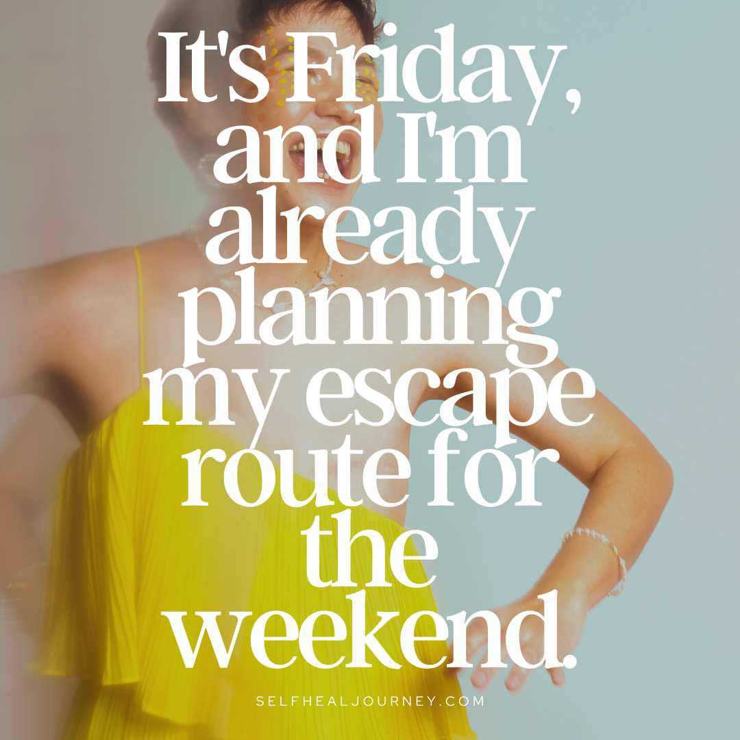 97 Friday Affirmations To Start The Weekend On A Positive Note