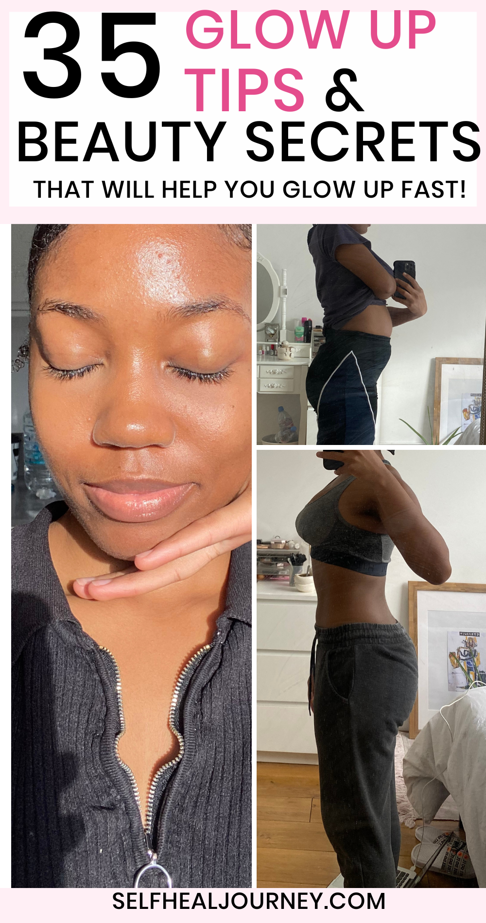 35 Glow Up Tips Every Girl Needs To Know