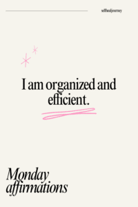 100+ Monday Affirmations To Shake Off Your Monday Blues