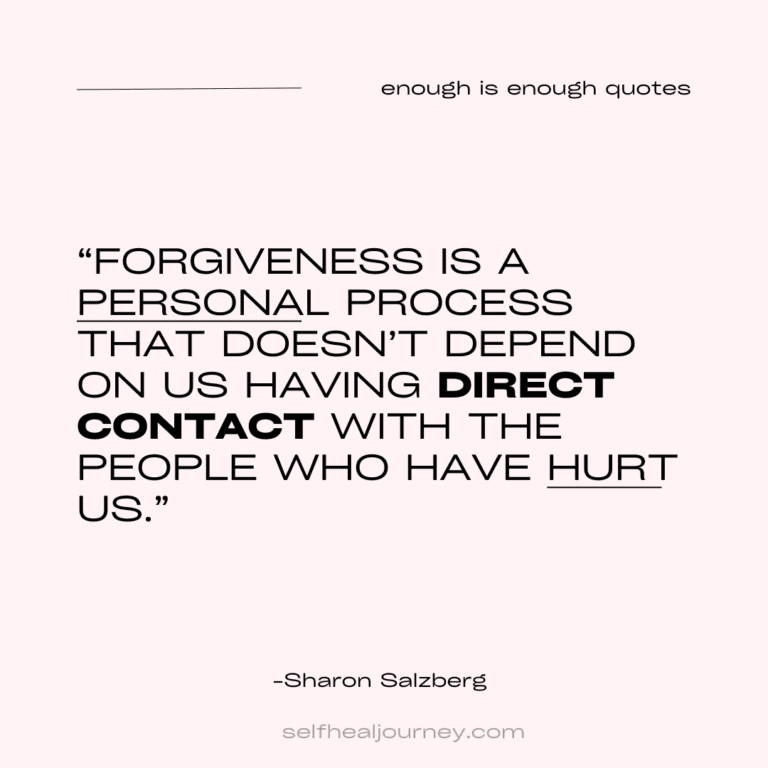 97 'Enough Is Enough' Quotes To Help You Walk Away